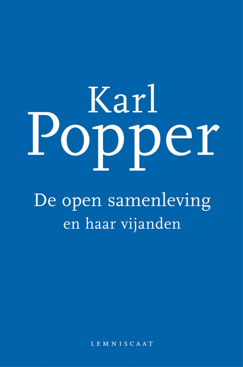 Waarom de open samenleving opnieuw onder druk staat - Filosofie Magazine
